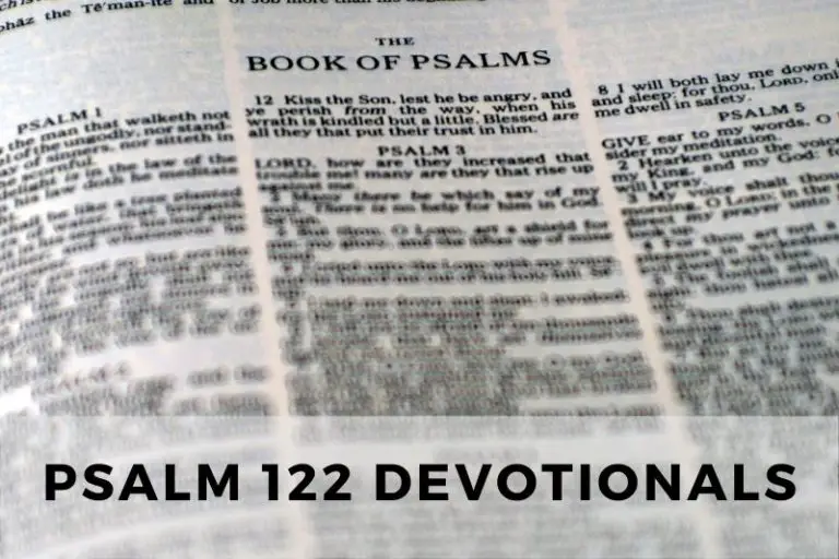 Psalm 122 Devotionals: Rejoicing in the House of the Lord - DEVOTIONALS ...