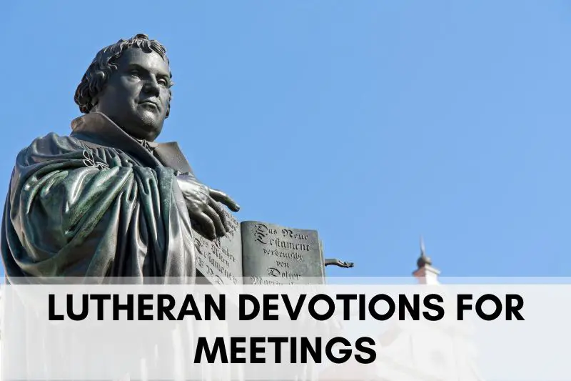Inspirational Lutheran Devotions for Meetings and Gatherings ...