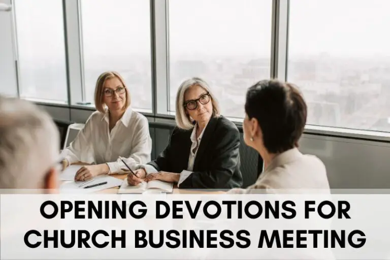 Opening Devotions for Your Church Business Meeting - DEVOTIONALS FOR TODAY